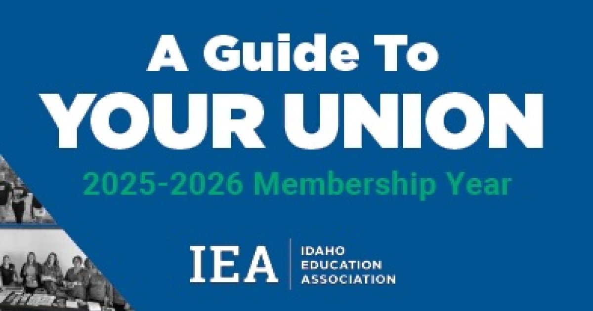 Your Union Guide Is On the Way | Idaho Education Association